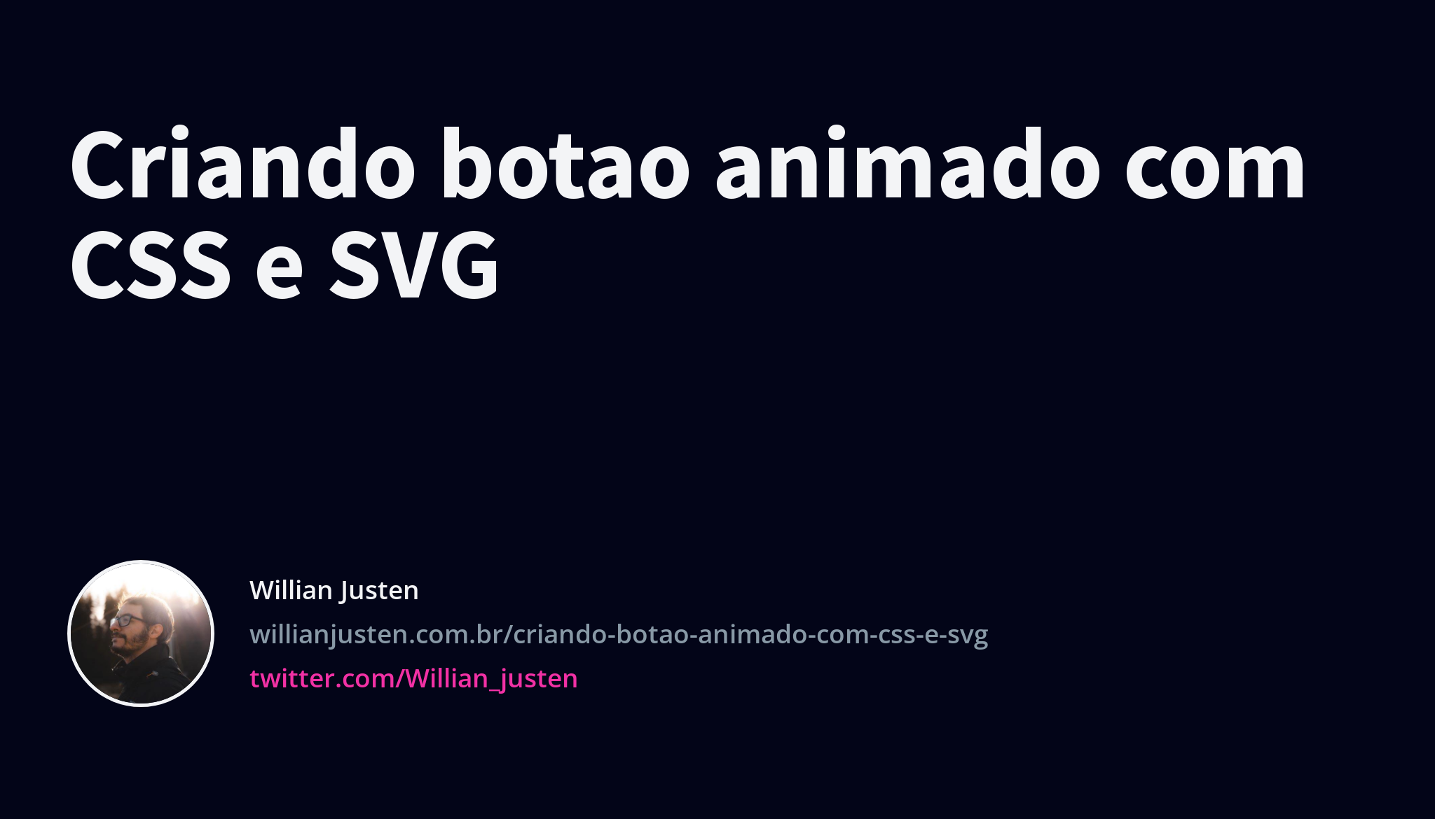 Criando botao animado com CSS e SVG - Willian Justen